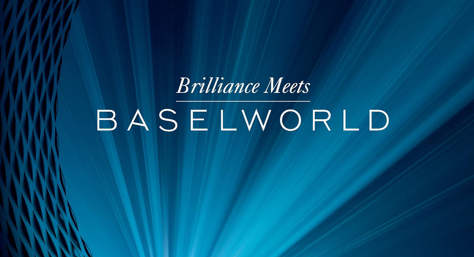 Baselworld 2015 Special: Make Sure to Visit…